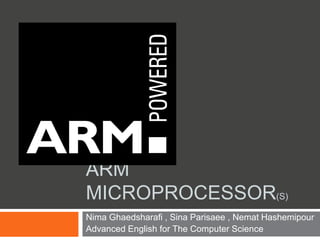 ARM microprocessor(s) | PPTX | Computing | Technology & Computing