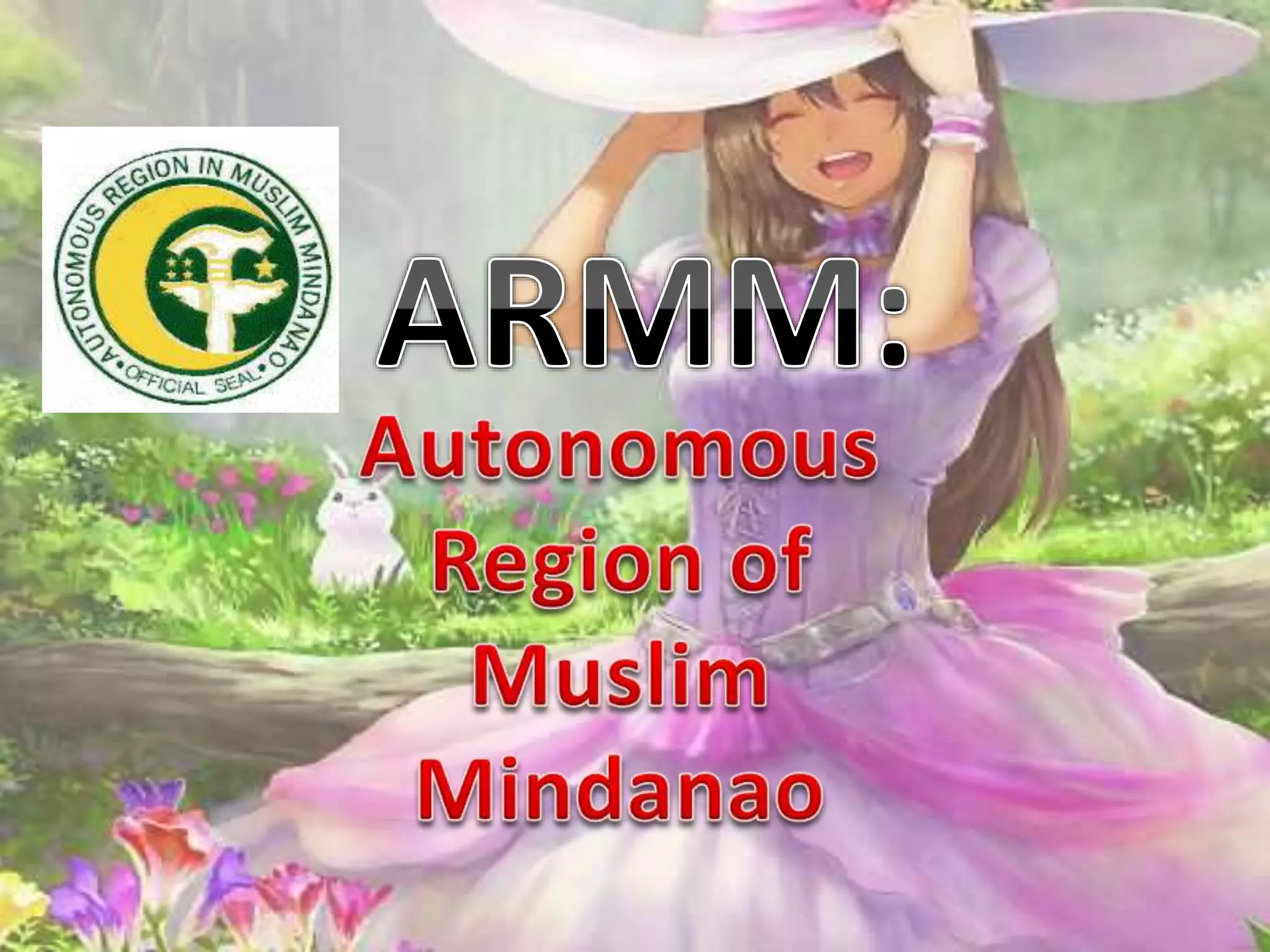 Autonomous Region of Muslim Mindanao | PPTX