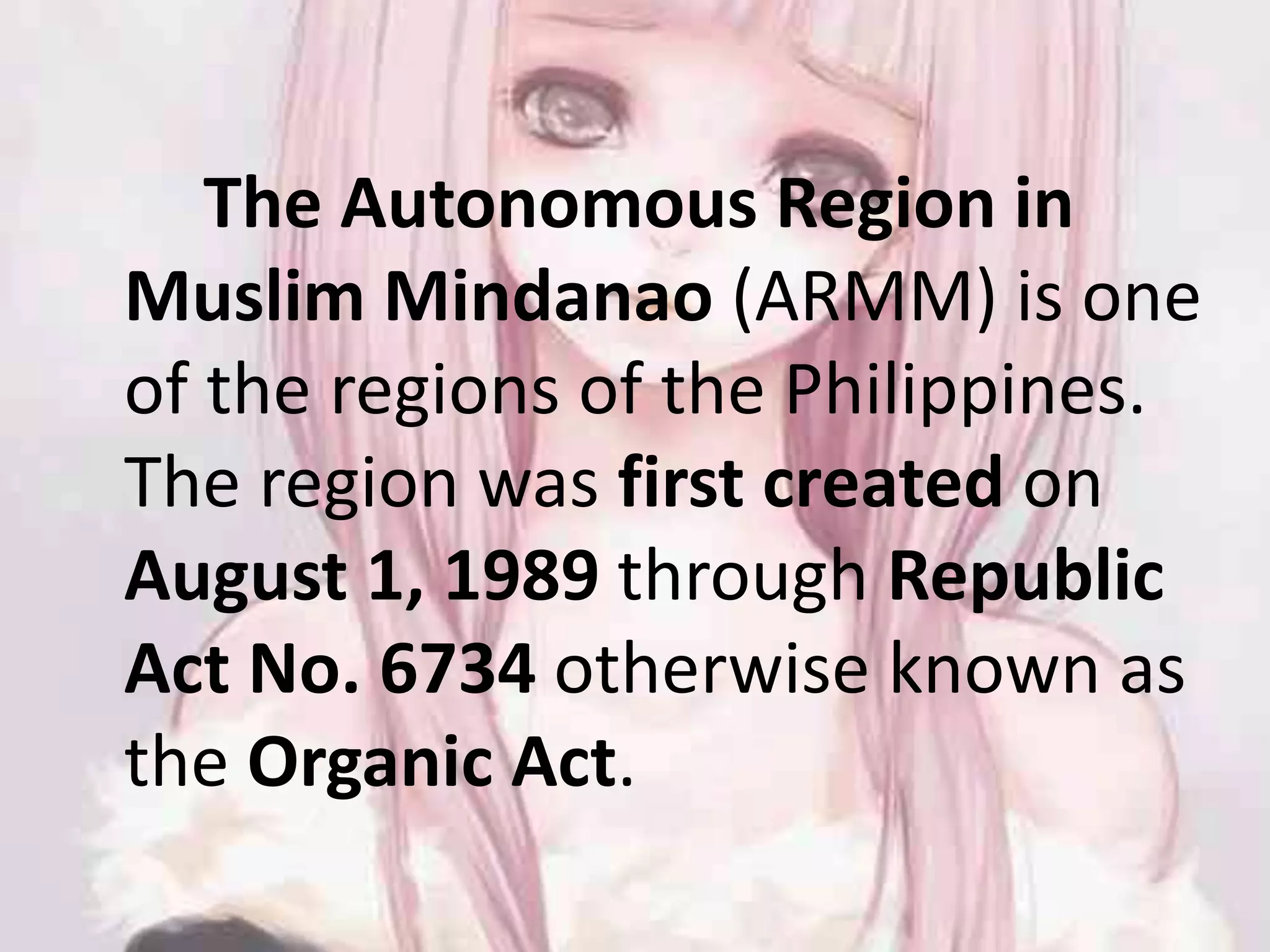 Autonomous Region of Muslim Mindanao | PPTX