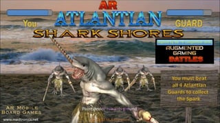 M.A.D tronics/ AR mobile board game | PPTX