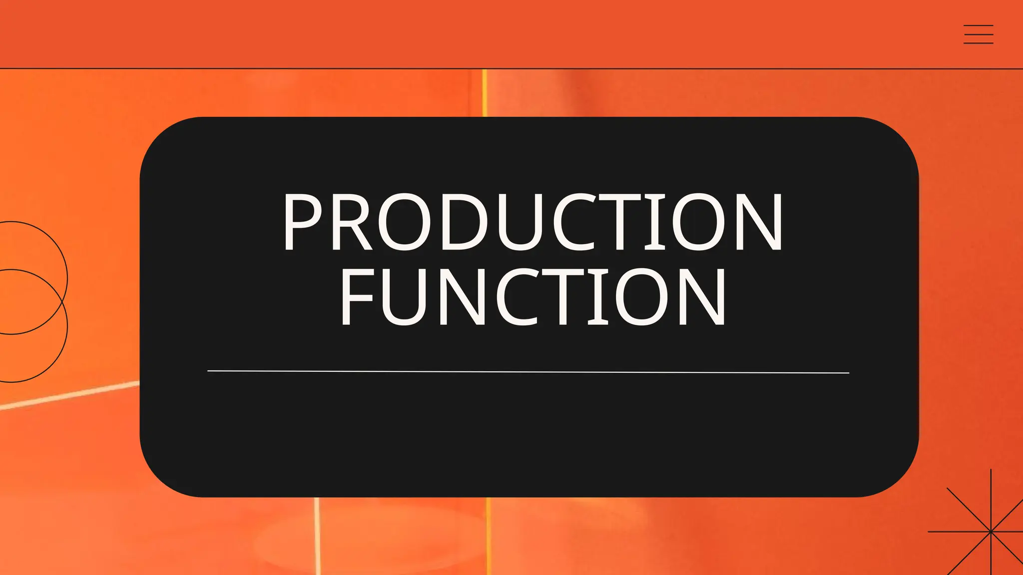 Self-made pptx,_Production Function.pptx