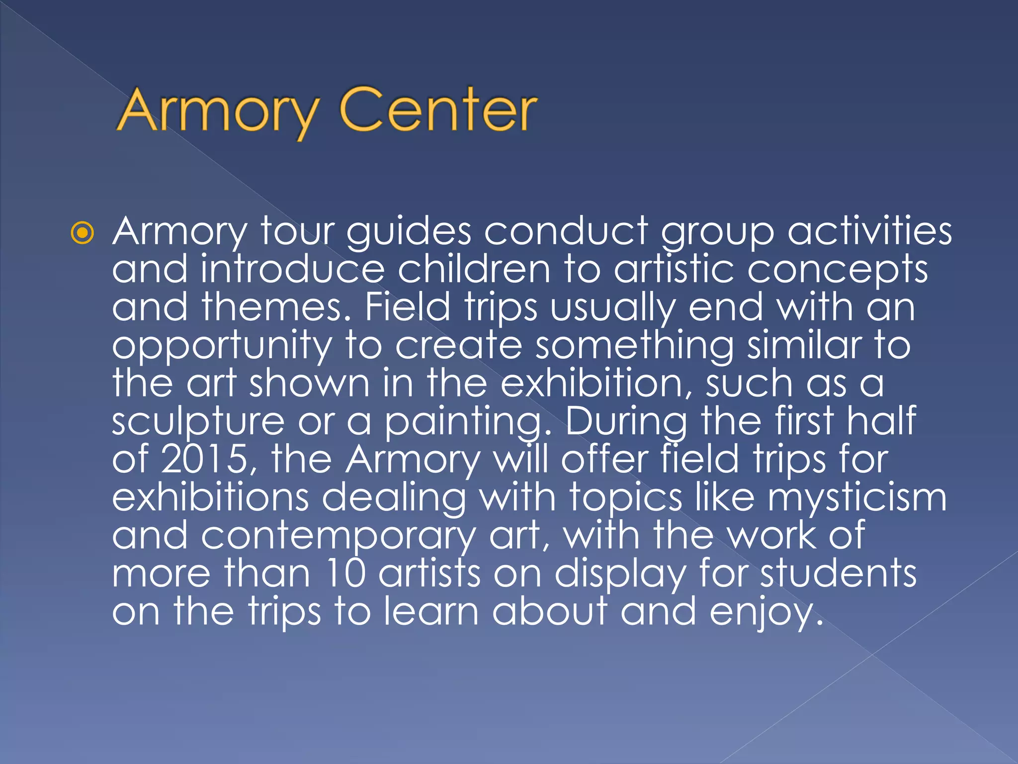 Armory Center for the Arts Field Trip Program | PPTX