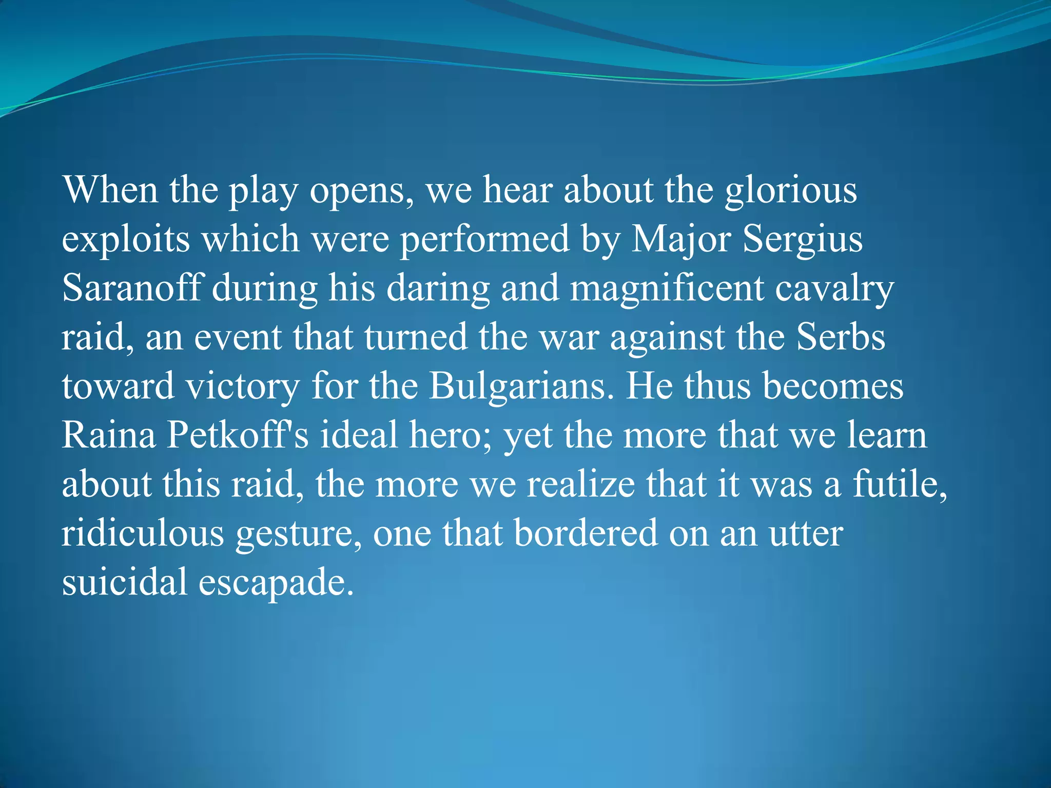 Arms and the man | PPTX