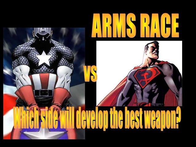 Cold War - Arms Race | PPT | Arms & Ammunition | Sensitive Topics
