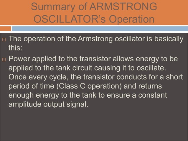 Armstrong oscillator | PPTX | Consumer Electronics | Technology & Computing