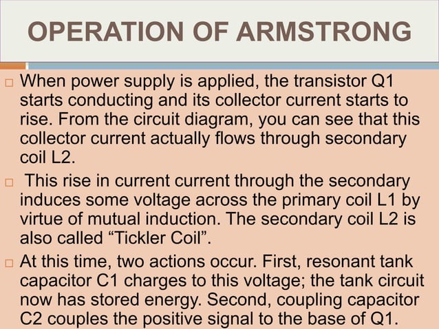 Armstrong oscillator | PPTX | Consumer Electronics | Technology & Computing