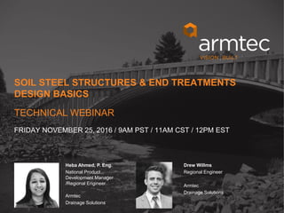 Armtec - Introduction to Soil Steel Structures & End Treatments | PPT