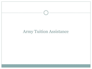 Army tuition assistance help | PPT