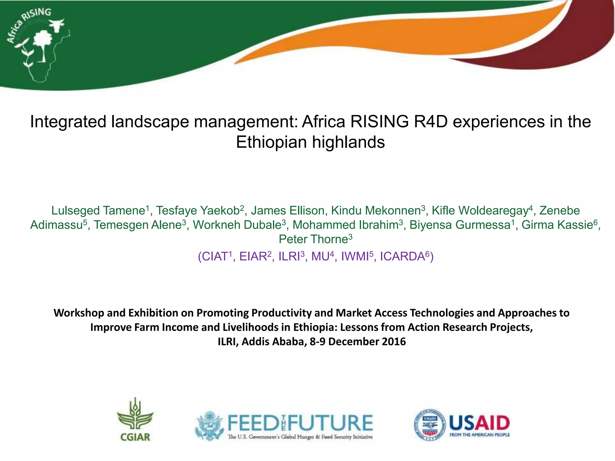 Integrated landscape management: Africa RISING R4D experiences in the ...