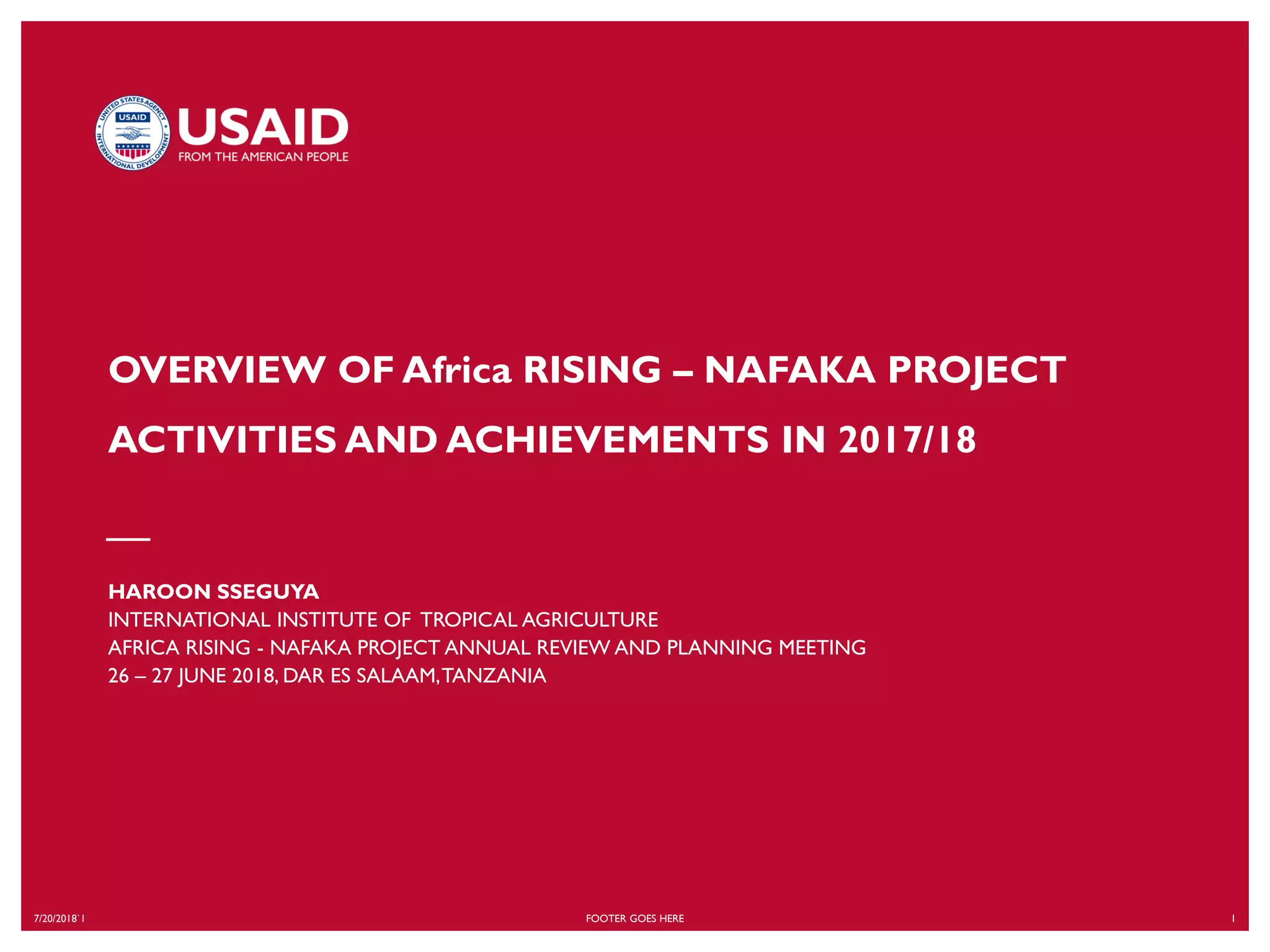 Overview of Africa RISING - NAFAKA project activities and achievements ...