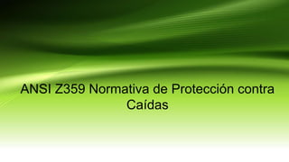 Arnes y protecion contra caidas ansi z359 | PPT