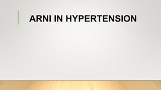 ARNI- New Frontier.pptx | Heart and Cardiovascular Diseases | Diseases ...