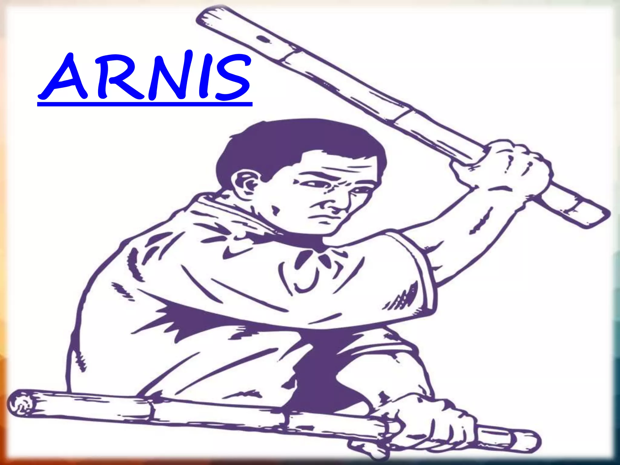 Arnis | PPTX