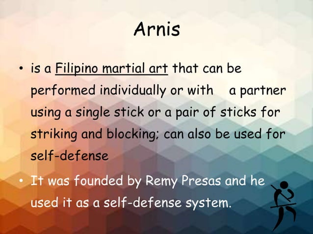 Arnis | PPTX | Martial Arts | Sports
