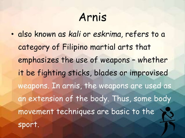 Arnis | PPTX | Martial Arts | Sports
