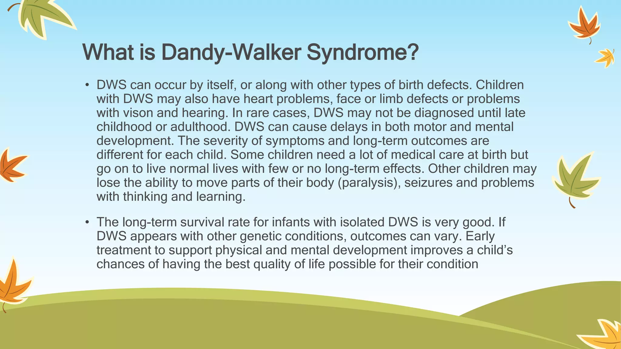 Arnold Chiari Malformation And Dandy Walker Syndrome.pptx