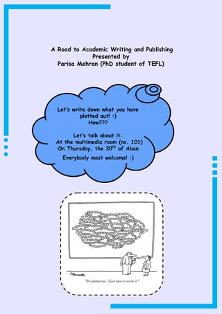 Academic Writing and Publishing for the Graduate Students of TEFL | PPT