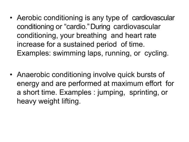 Arobic and anaerobic conditioning | PPTX