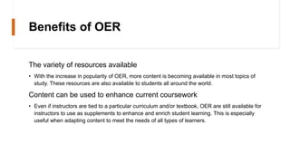 Open Educational Resources (OER) Benefits & Challenges | PPTX