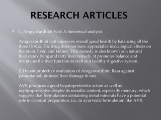 AROGYAVARDHINI GUTIKAI CLINICAL APPLICATIONpptx | PPT