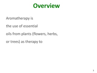 Aromatherapy | PPTX