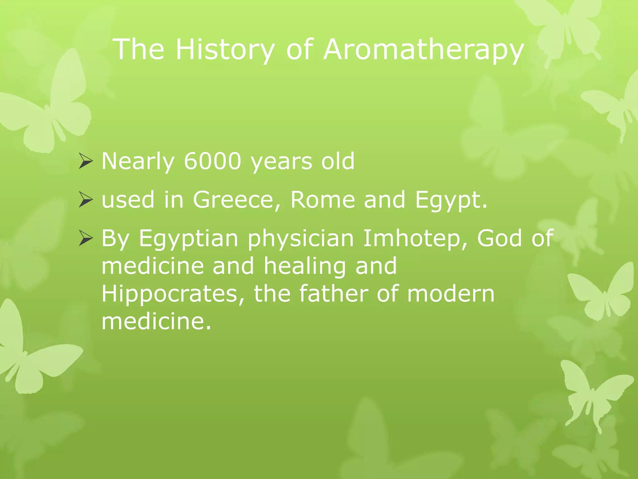 Aromatherapy | PPTX
