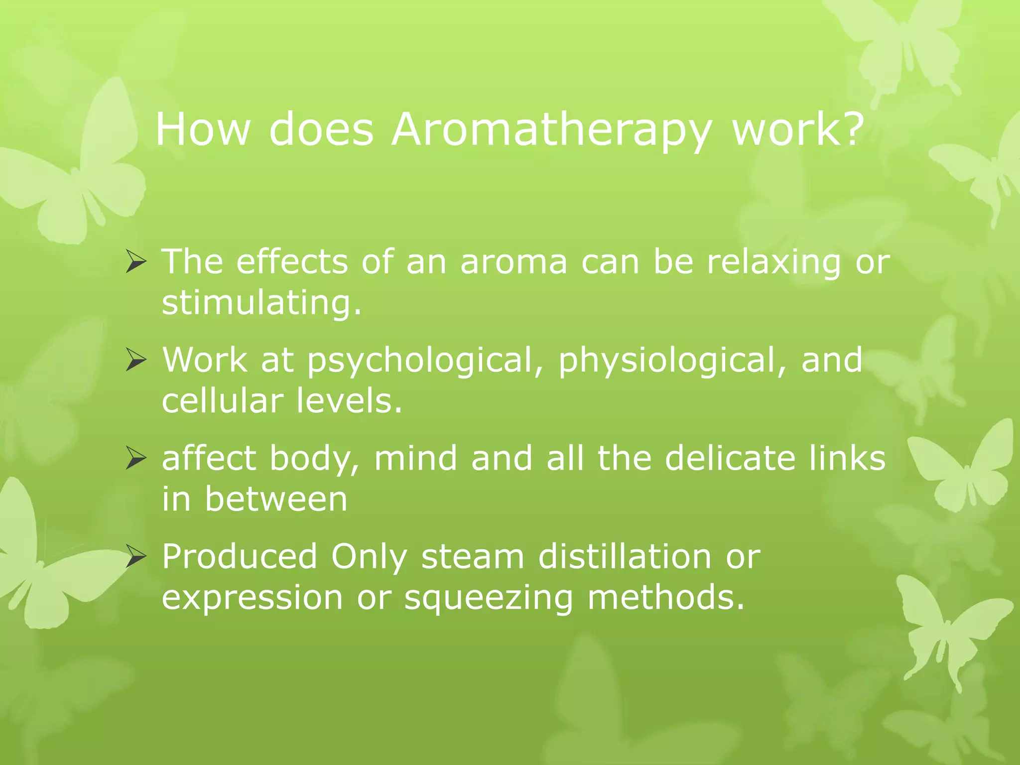 Aromatherapy | PPTX