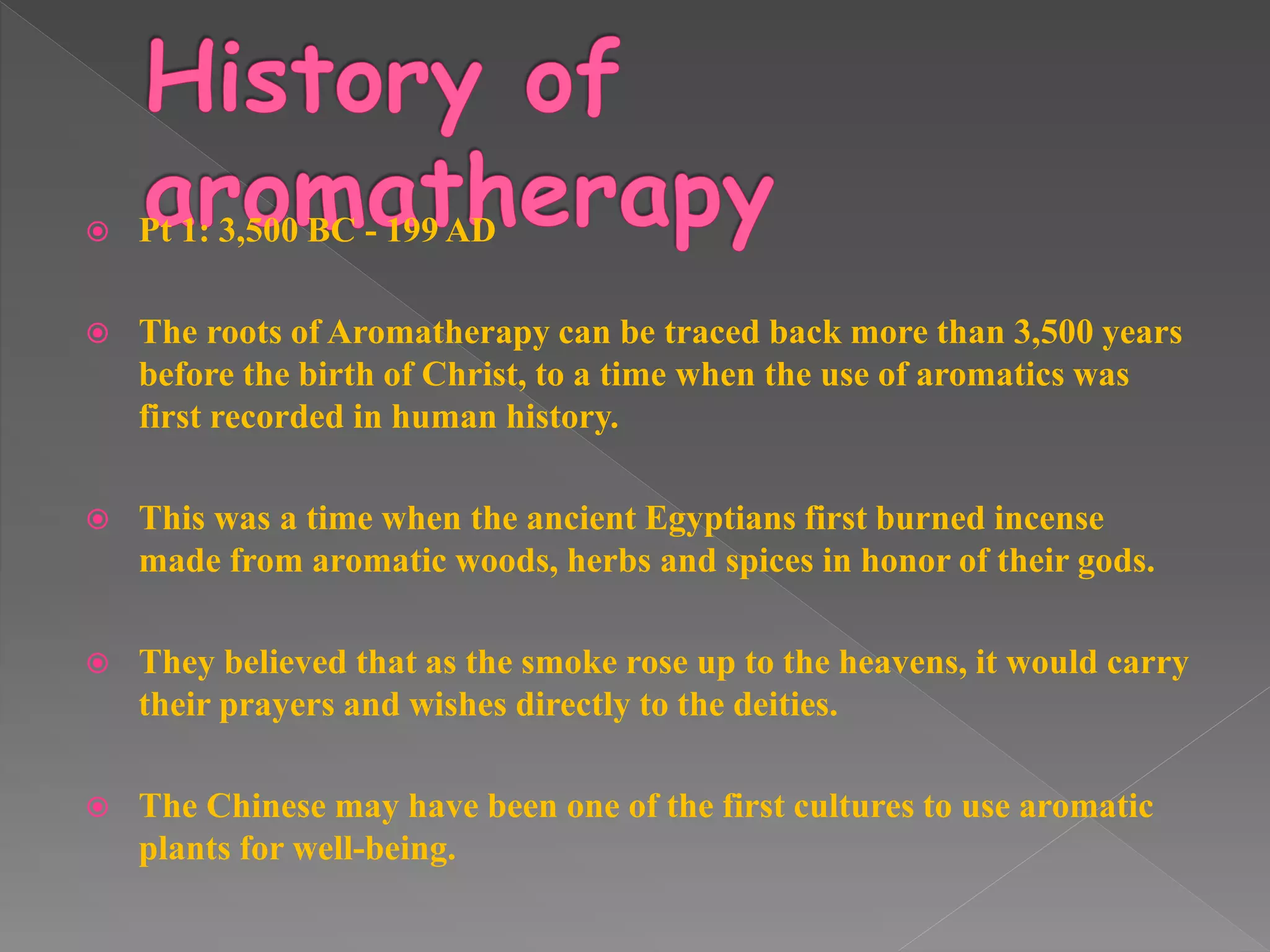 Aromatherapy - medicinal plants | PPTX