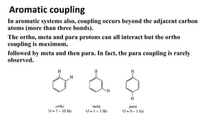 Aromatic allylic-nmr-spin-spin-coupling | PPTX