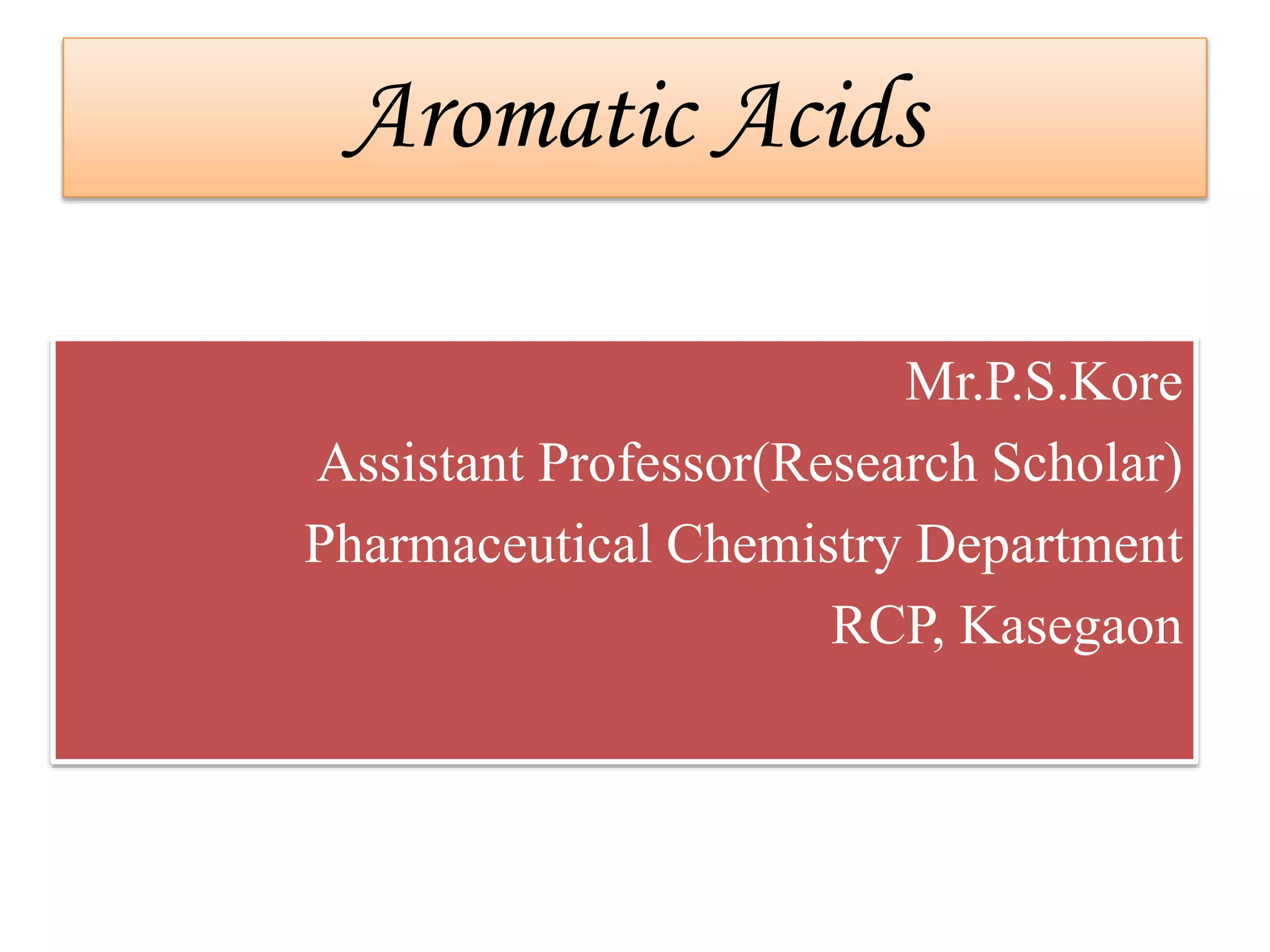 AROMATIC ACID PPT.pptx