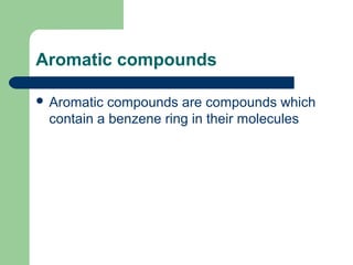Aromatic compounds | PPT