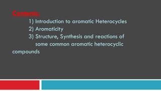 Aromatic heterocycles | PPTX