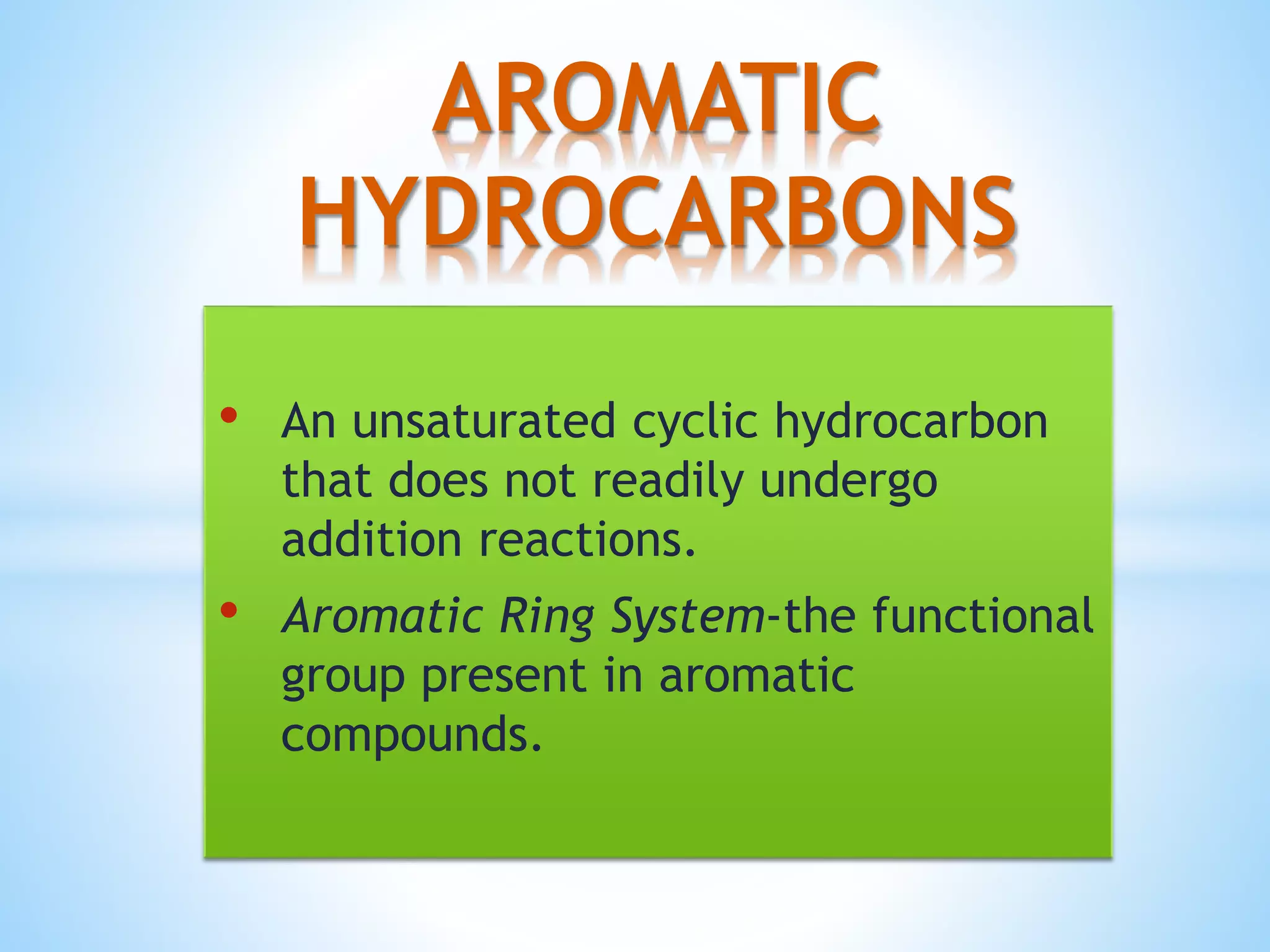 Aromatic hydrocarbons | PPTX