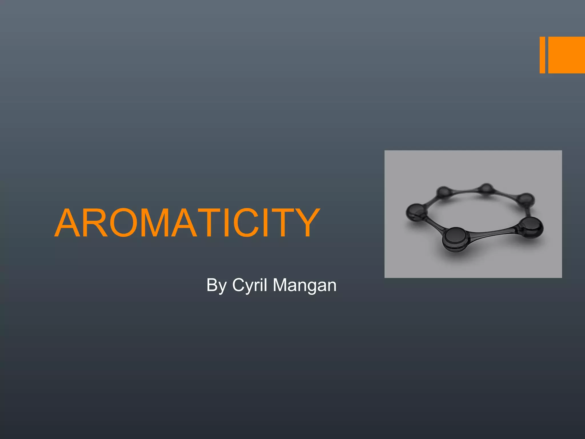 Aromaticity | PPT