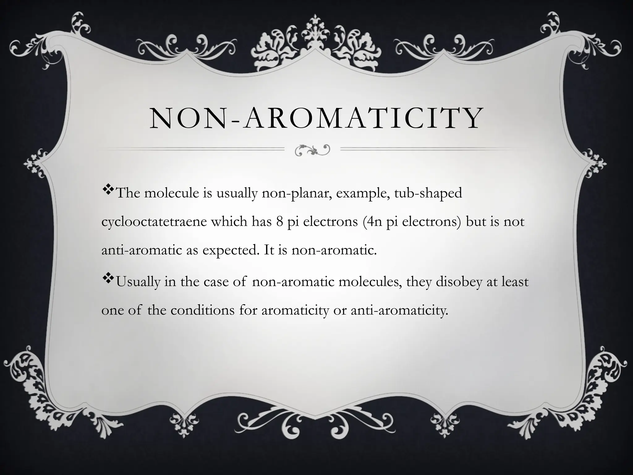 AROMATICITY EXPLANATION POWERPOINT SHERYL | PPTX | Chemistry | Science