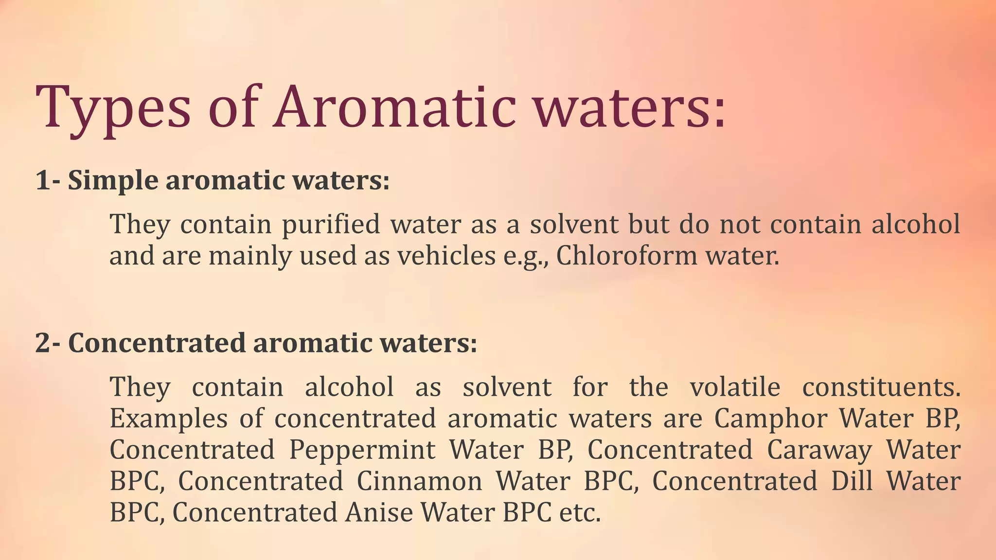 Aromatic waters | PPTX
