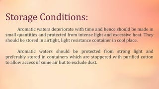 Aromatic waters | PPTX