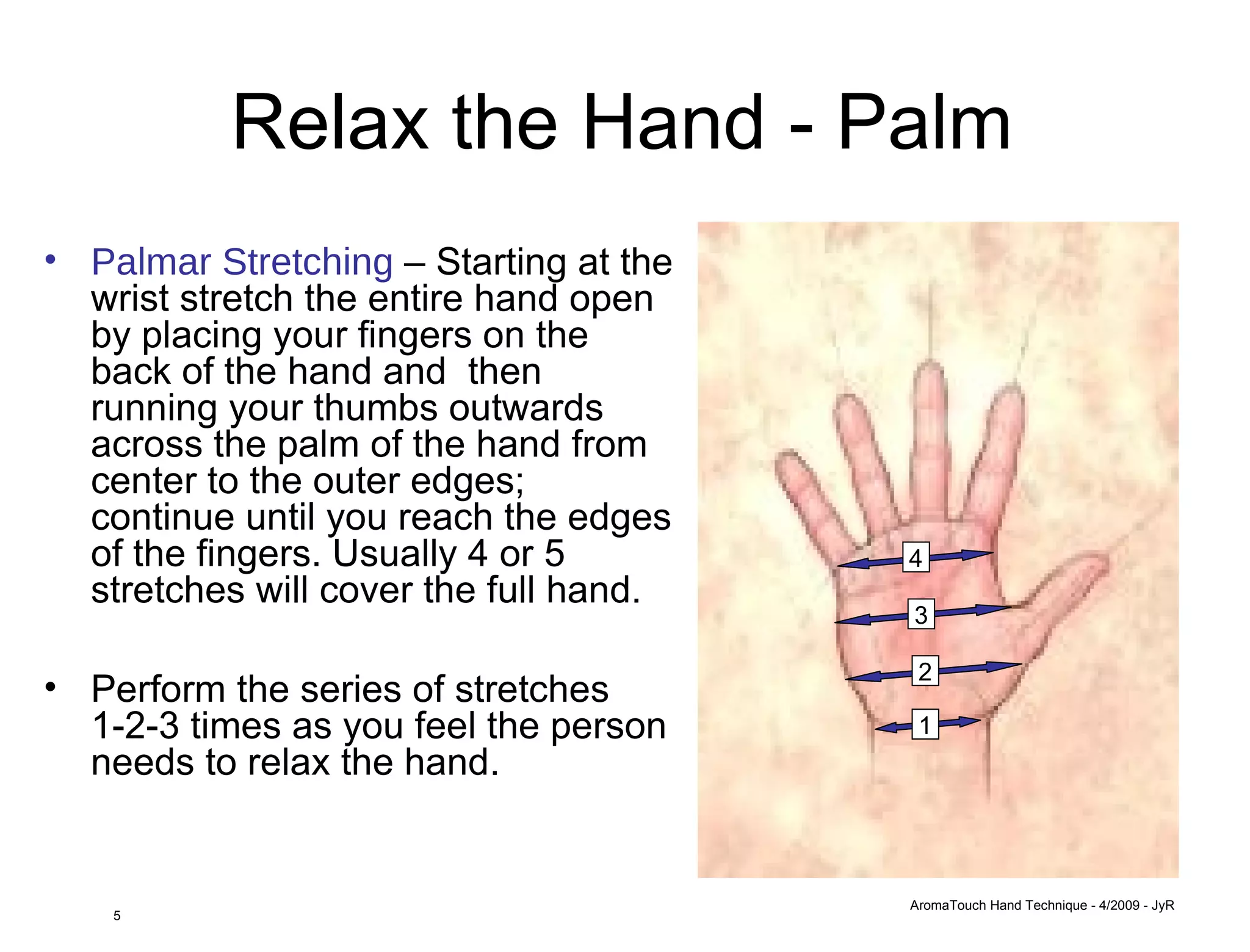 Aroma touch hand massage | PPT