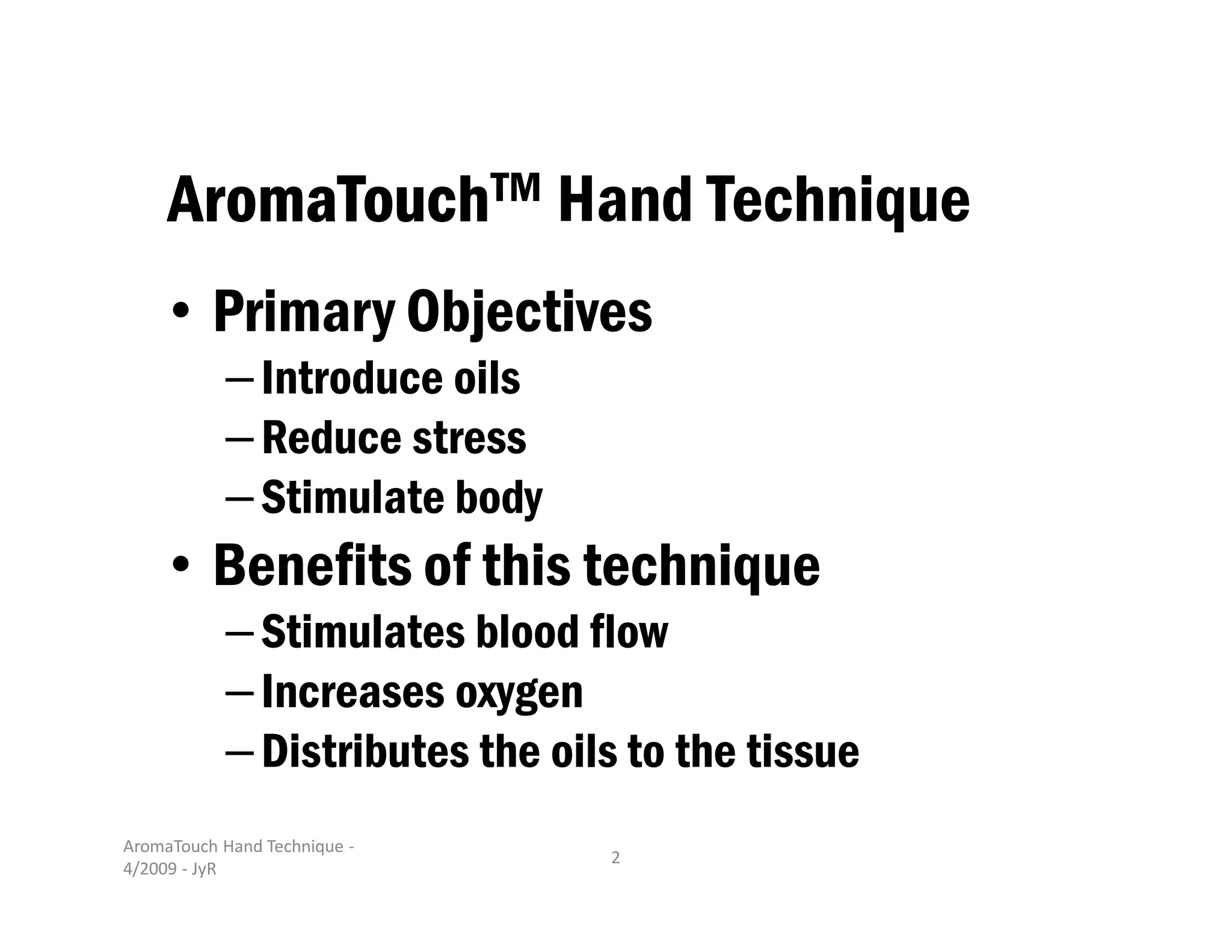 Aroma touch handtechnique-1 | PPT