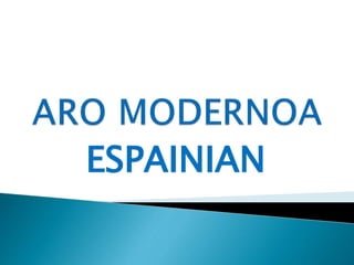 Aro modernoa 2 | PPT