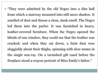 A Rose for Emily - Characters & Setting - IIB1 | PPT