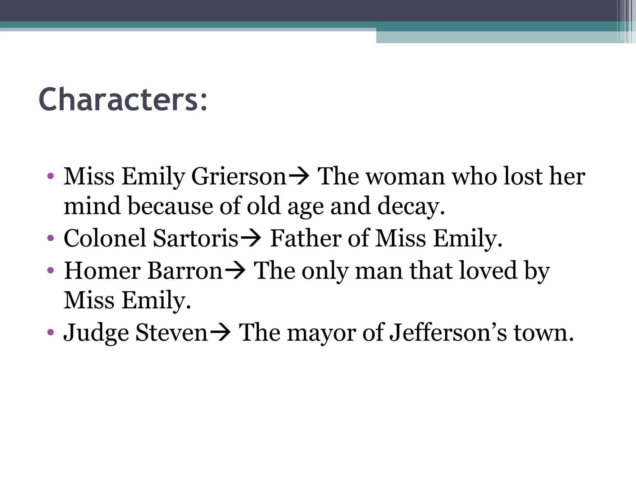 A rose for emily (World Literature) | PPT