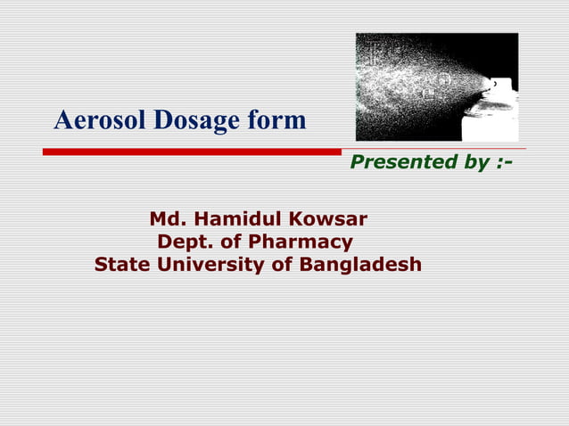 Arosol Dosage Form | PPT | Lung and Respiratory Health | Diseases and ...
