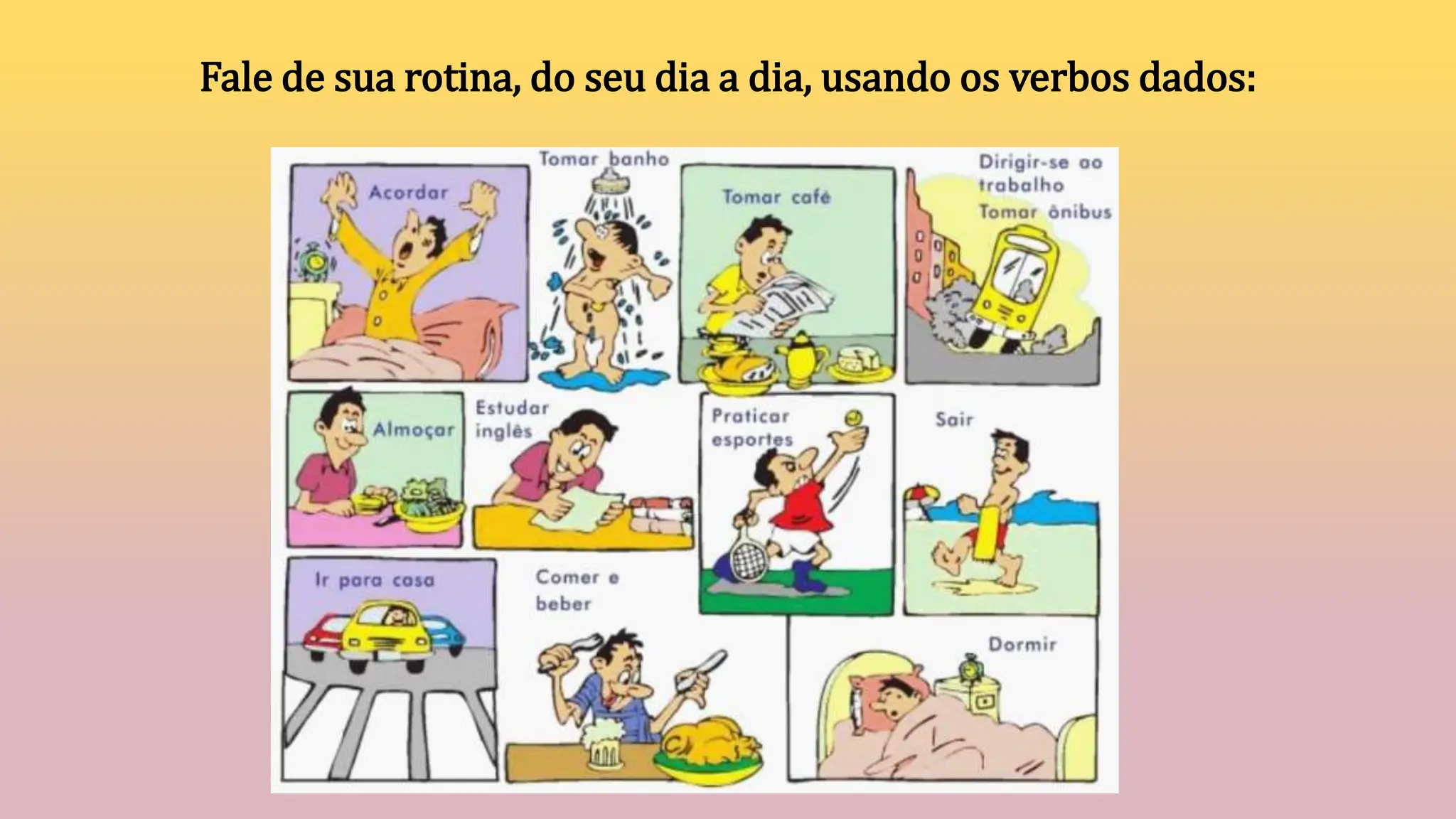 A ROTINA DIARIA EN PORTUGUES BASICO 1 PPT | PPT