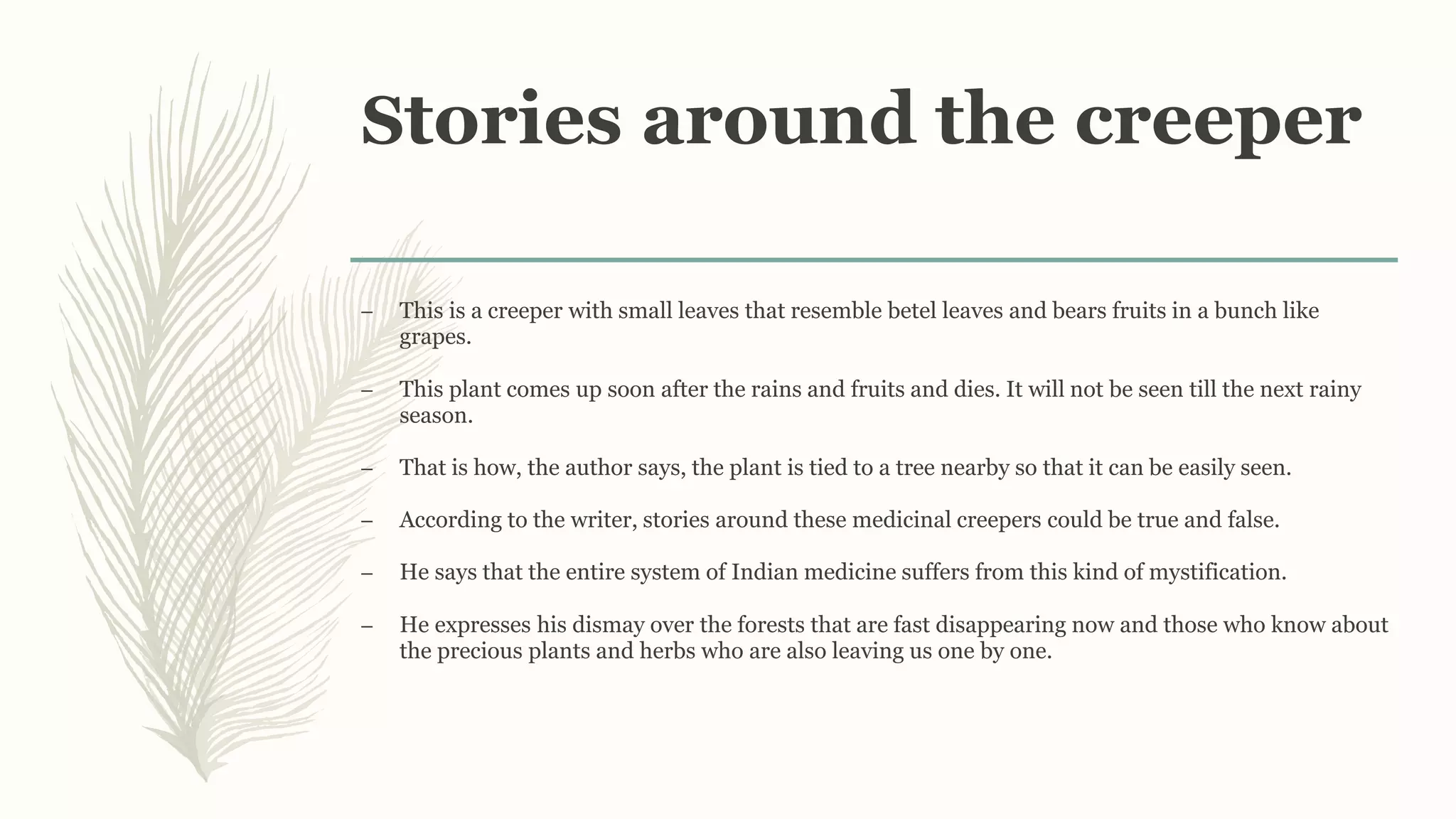 Around a medicinal creeper 2.pptx