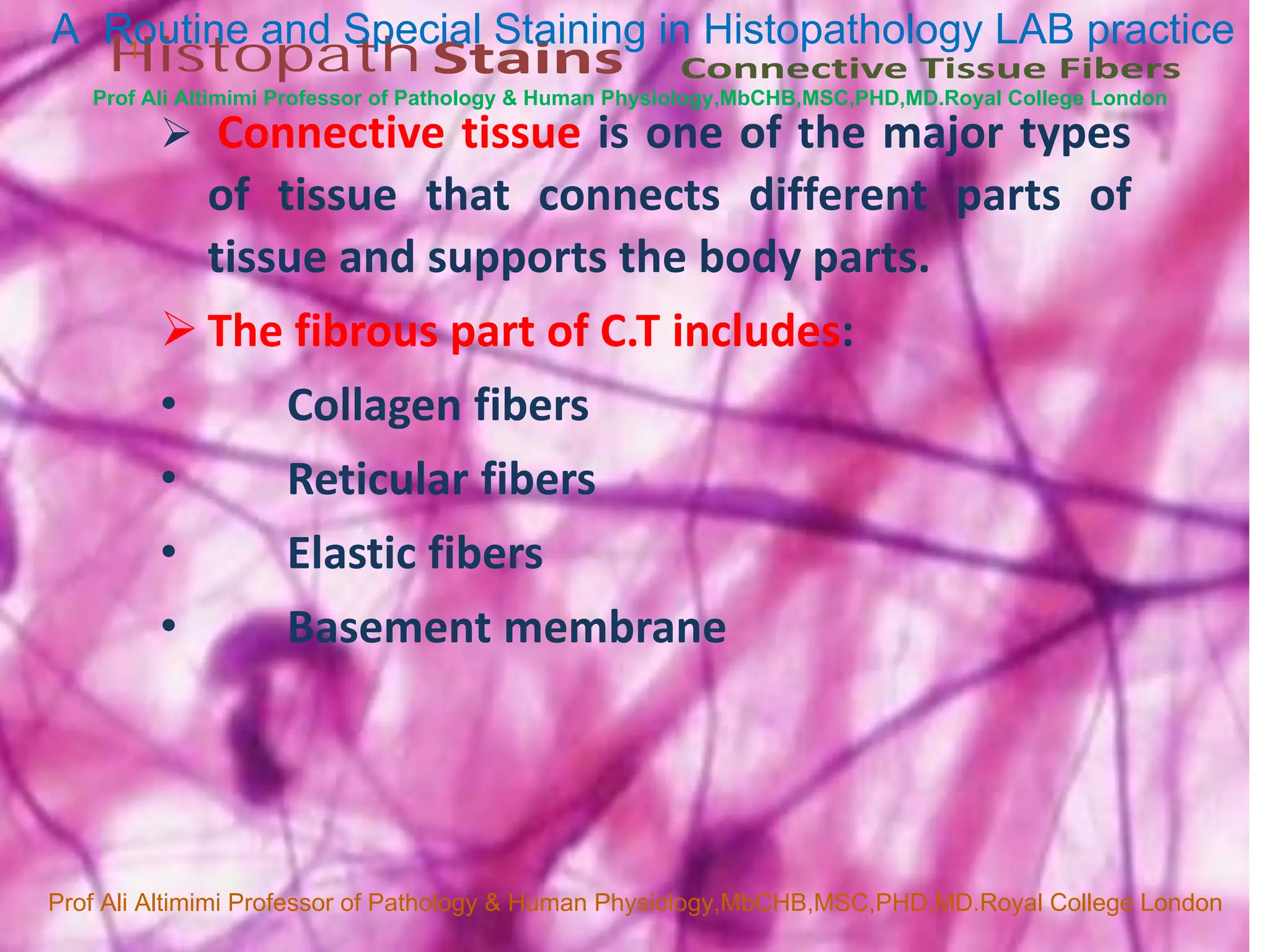 A Routine and Special Staining in Histopathology LAB practice lec ...