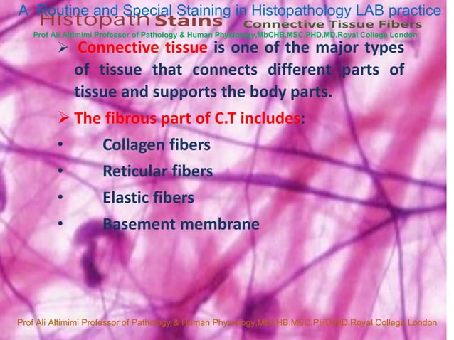 A Routine and Special Staining in Histopathology LAB practice lec ...