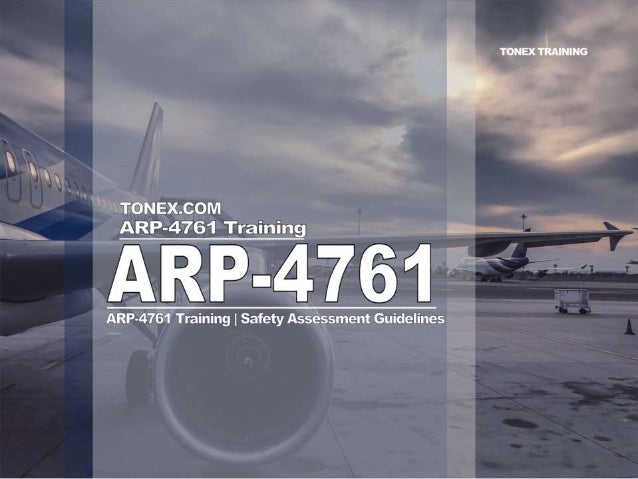 ARP-4761, Aircraft Safety Assessment Guidelines, High Value Training