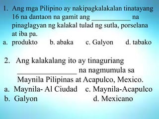 ArPan - kalakalang galyon.pptx