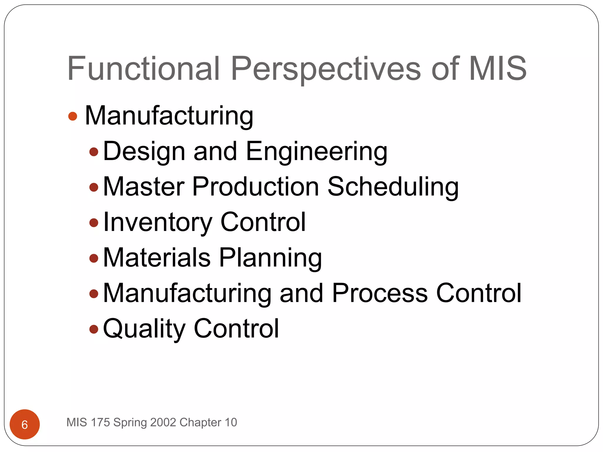 Application of MIS in manufacturing sector | PPTX